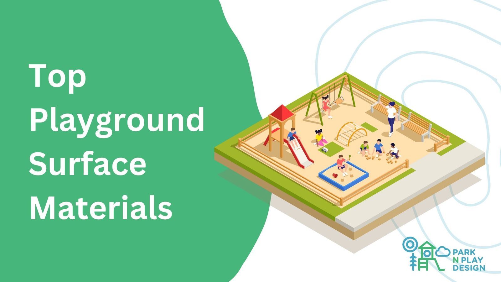 Top Playground Surface Materials | Park N Play Design